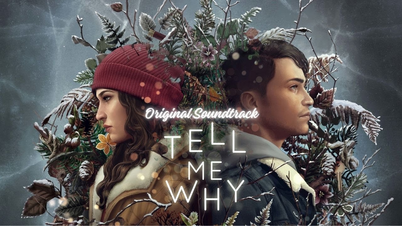 TELL ME WHY - FULL ORIGINAL SOUNDTRACK - YouTube