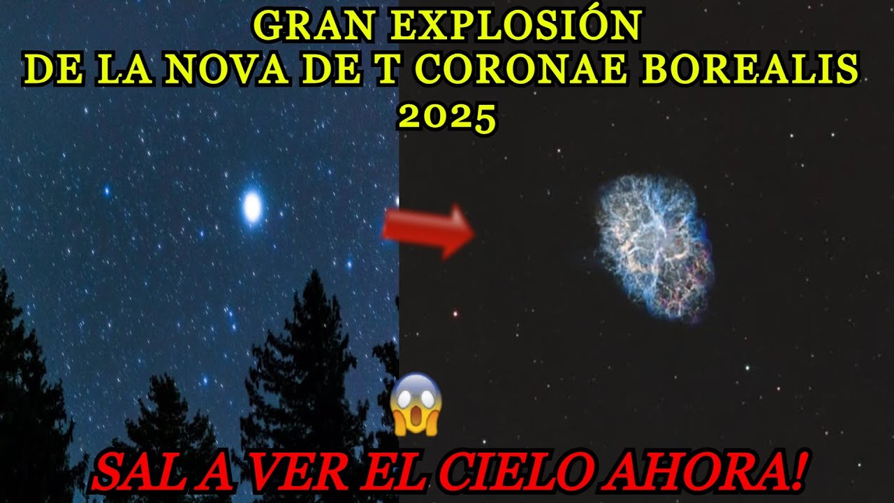 Asombroso Fenómeno La Explosión de la Estrella Nova T Coronae Borealis ...