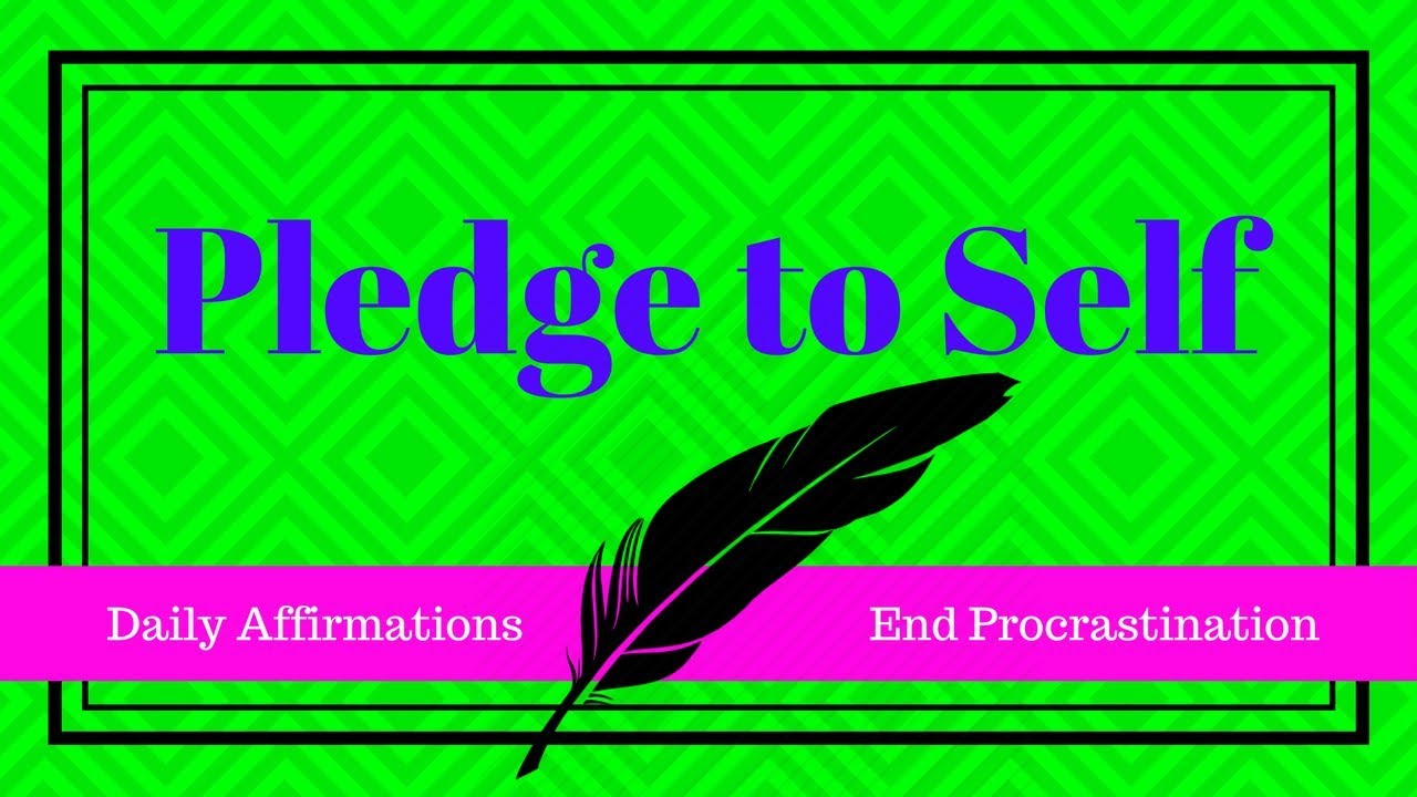 New Year Inspiration | Daily Affirmations | Pledge to Self - YouTube