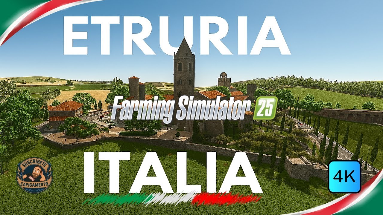 FS25,MAPA ETRURIA,ITALIA EP. 1, EN ESPAÑOL - YouTube