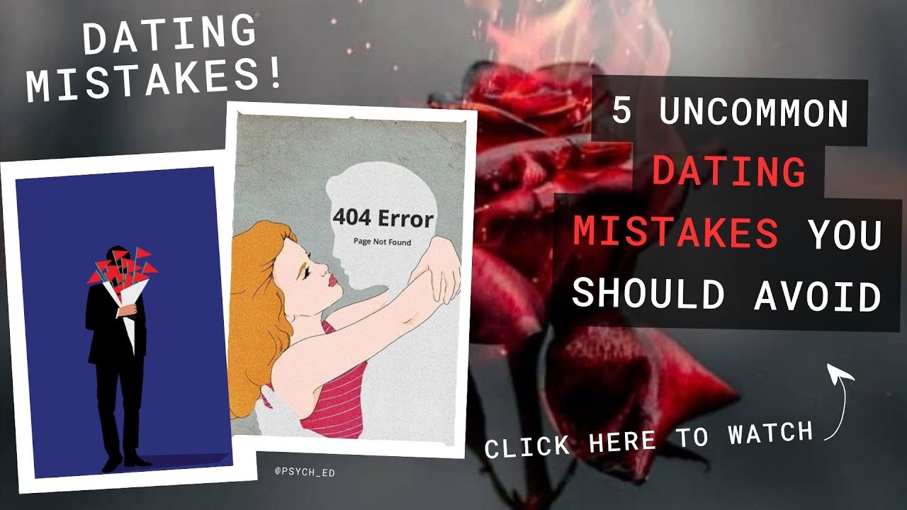 DON'T DO THESE DATING MISTAKES!! - YouTube
