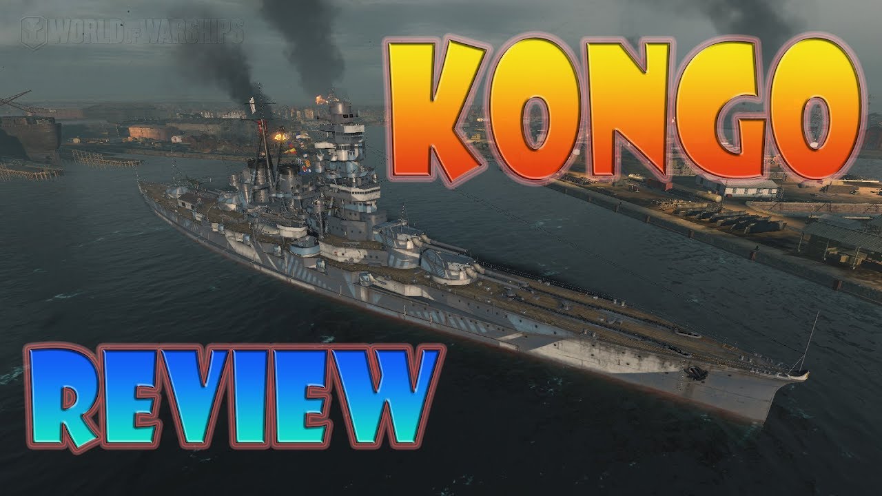 |World of Warships| Kongo Class Battleship Review. - YouTube