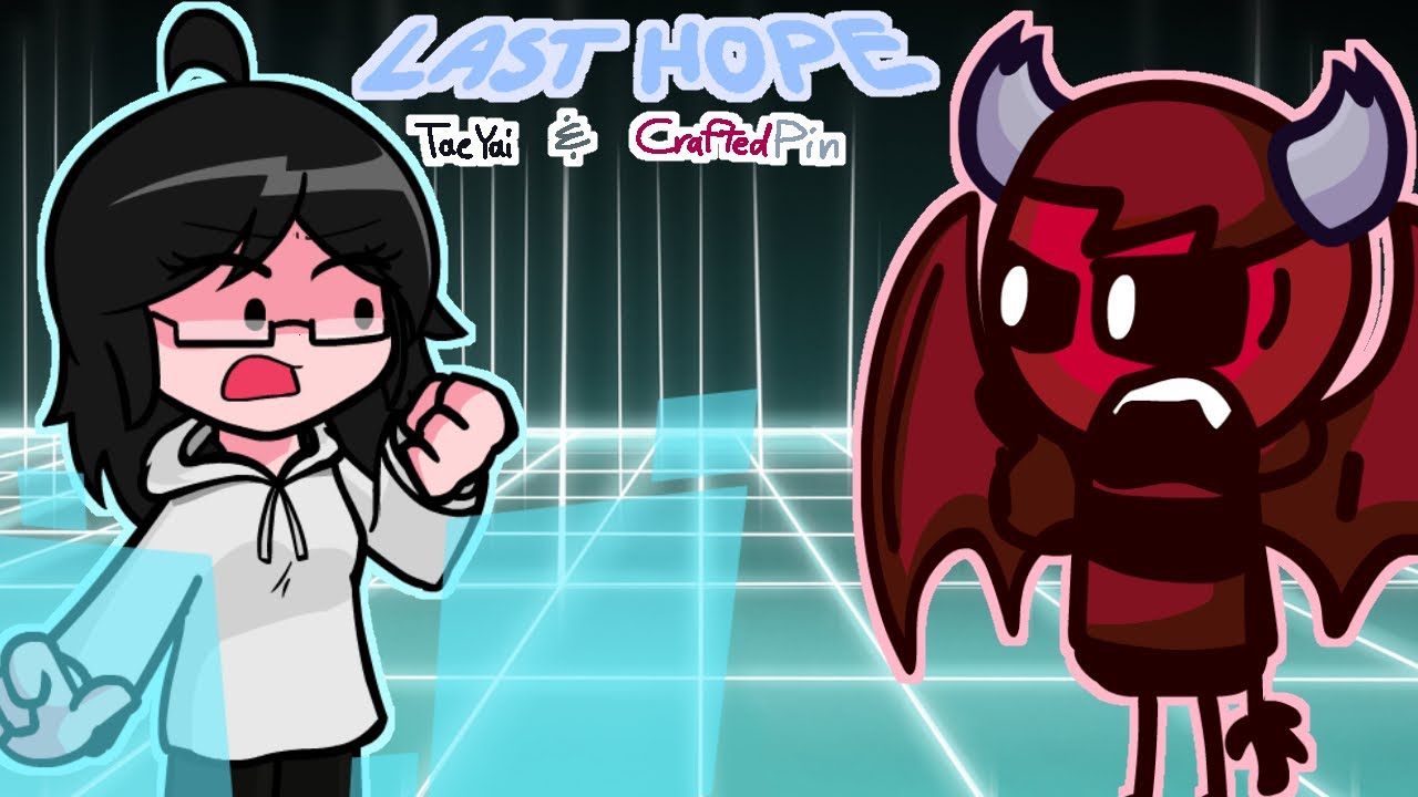 Last Hope but @TaeYai and @CraftedPin Sing it [FNF COVER] - YouTube