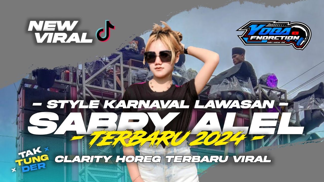 INI YANG KALIAN CARI² DJ SABRY ALIL STYLE KARNAVAL LAWASAN HOREG ...