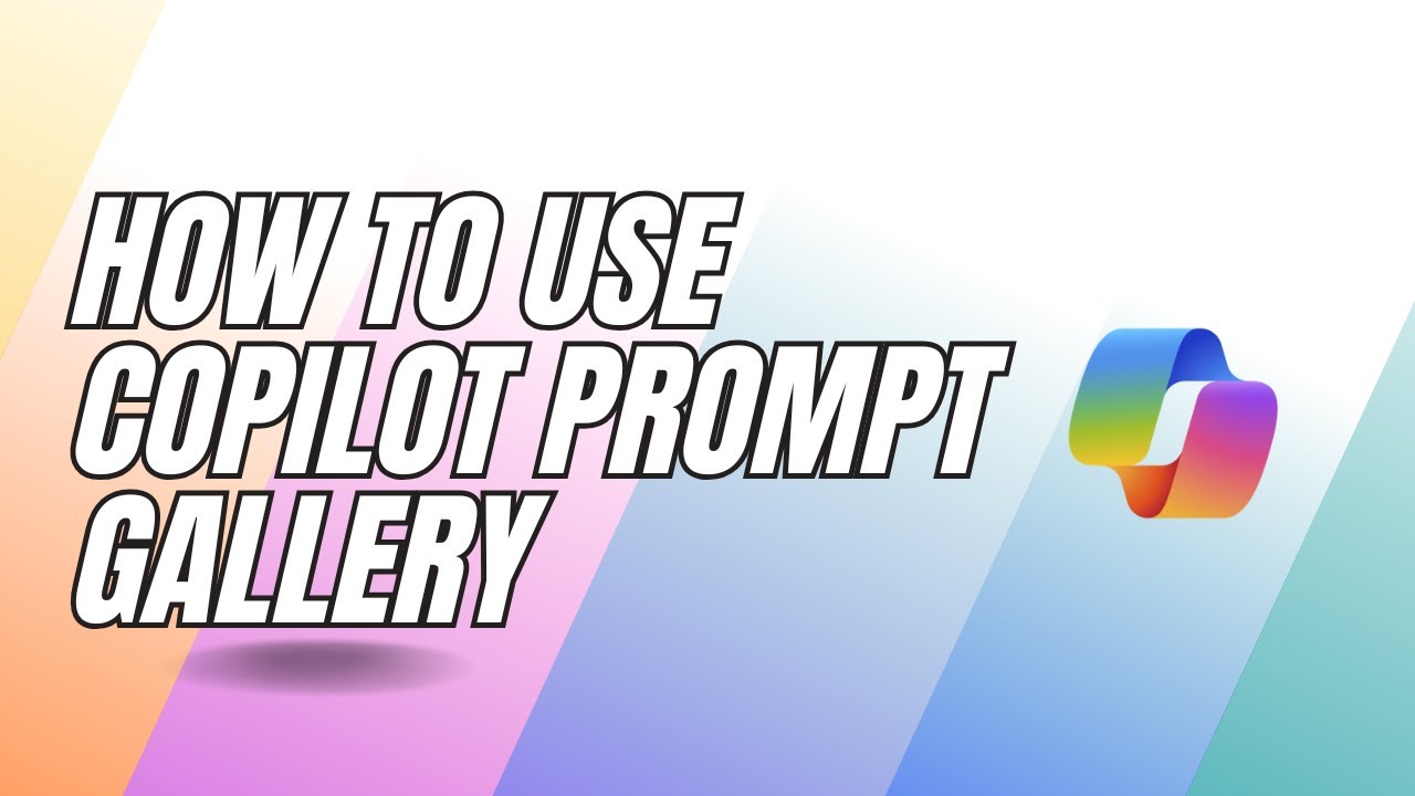 How to Use Microsoft CoPilot Prompt Gallery - YouTube