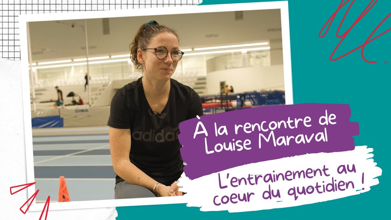 À la rencontre de Louise Maraval, épisode 2 : l’entraînement ! - YouTube