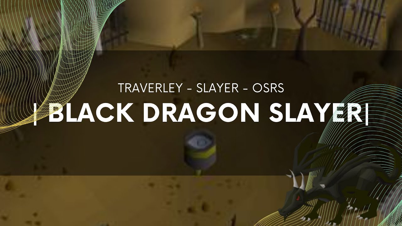 Black dragons Slayer task - YouTube