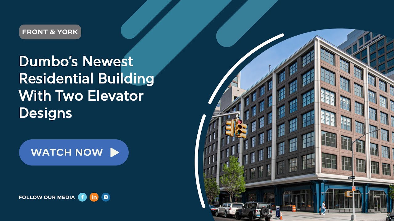 Front & York Street | Dumbo’s Newest Residential Building With Two ...