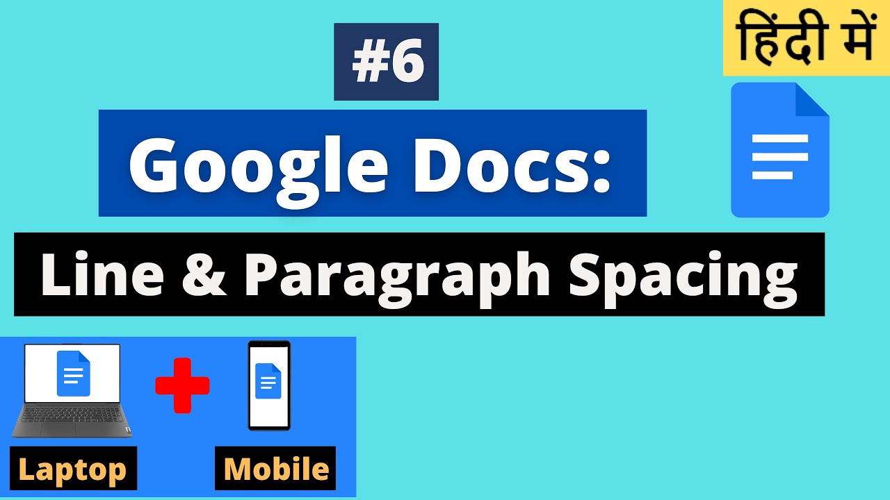 Google Docs Line Paragraph Spacing Google Docs Tutorial In Hindi Google Docs Line Paragraph Spacing Google Docs Tutorial In Hindi