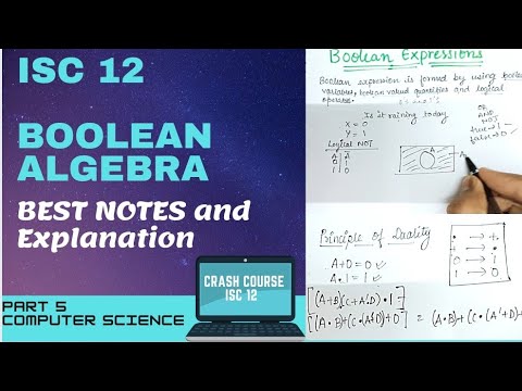 ISC 12 COMPUTER SCIENCE BOOLEAN ALGEBRA PYQs || CRASH COURSE|| PART 5 - YouTube