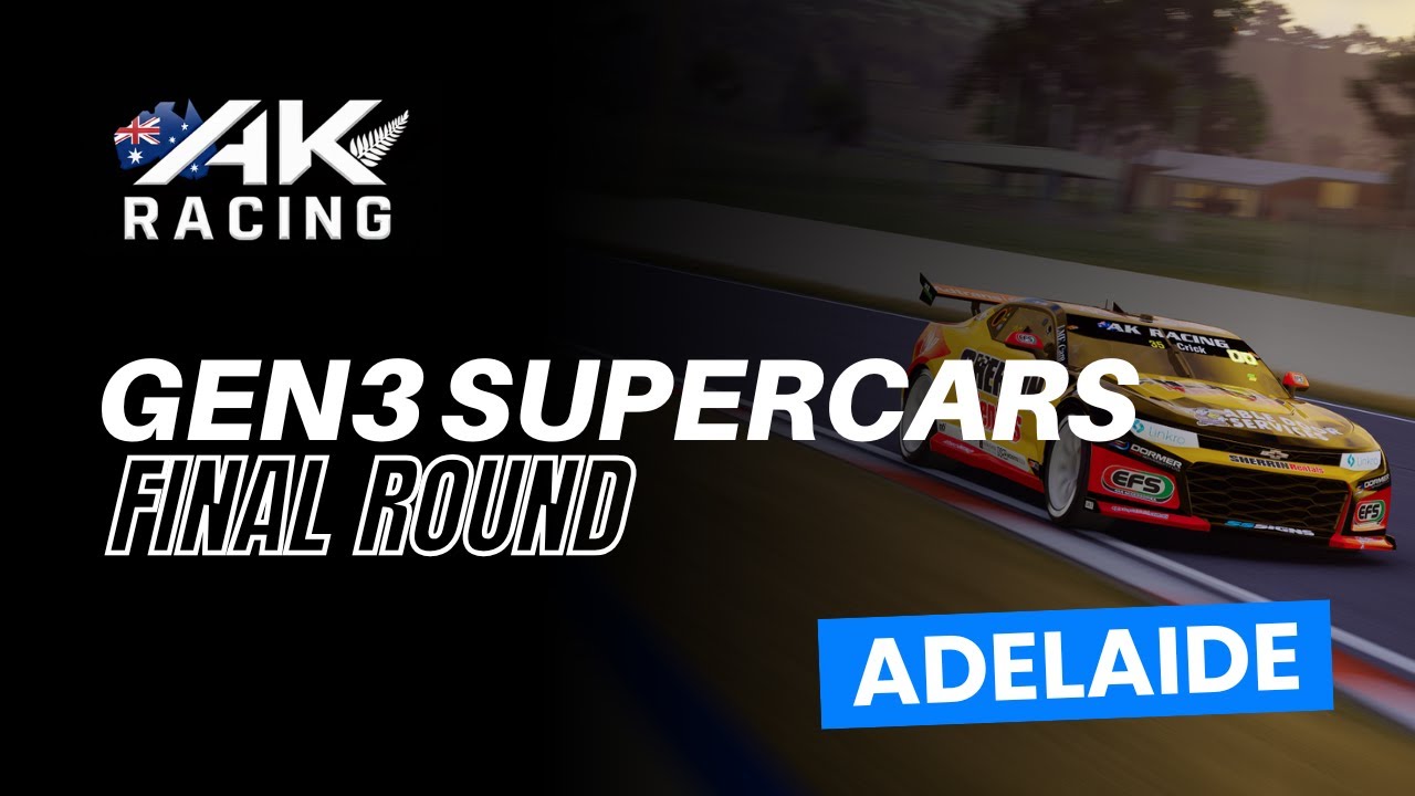 AK Racing | Gen3 Supercars - Season 2 | Final Round - Adelaide ...