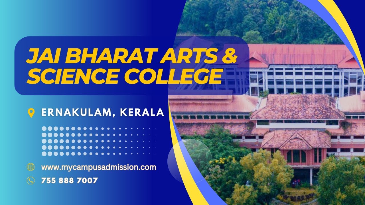 Jai Bharat Arts & Science College - Vengola | mycampusadmission.com - YouTube