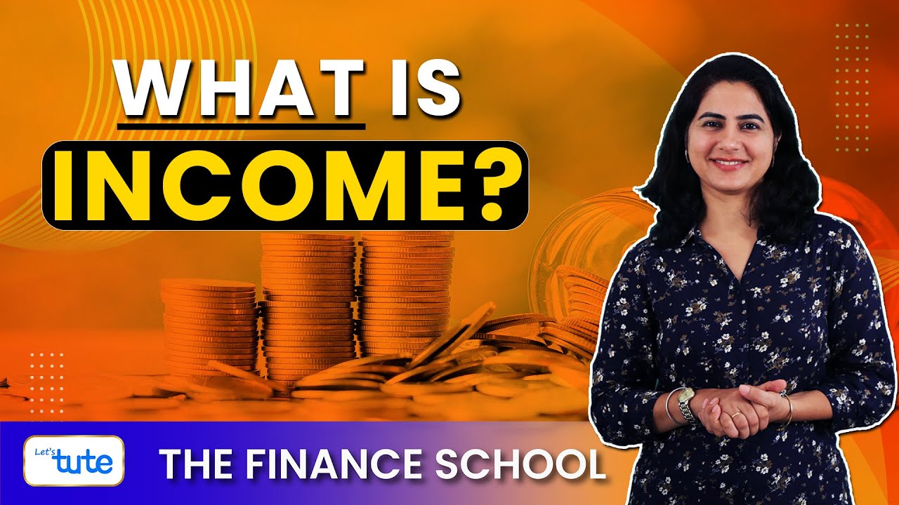 What is income ? | Types of income ? | Income explained | income ...