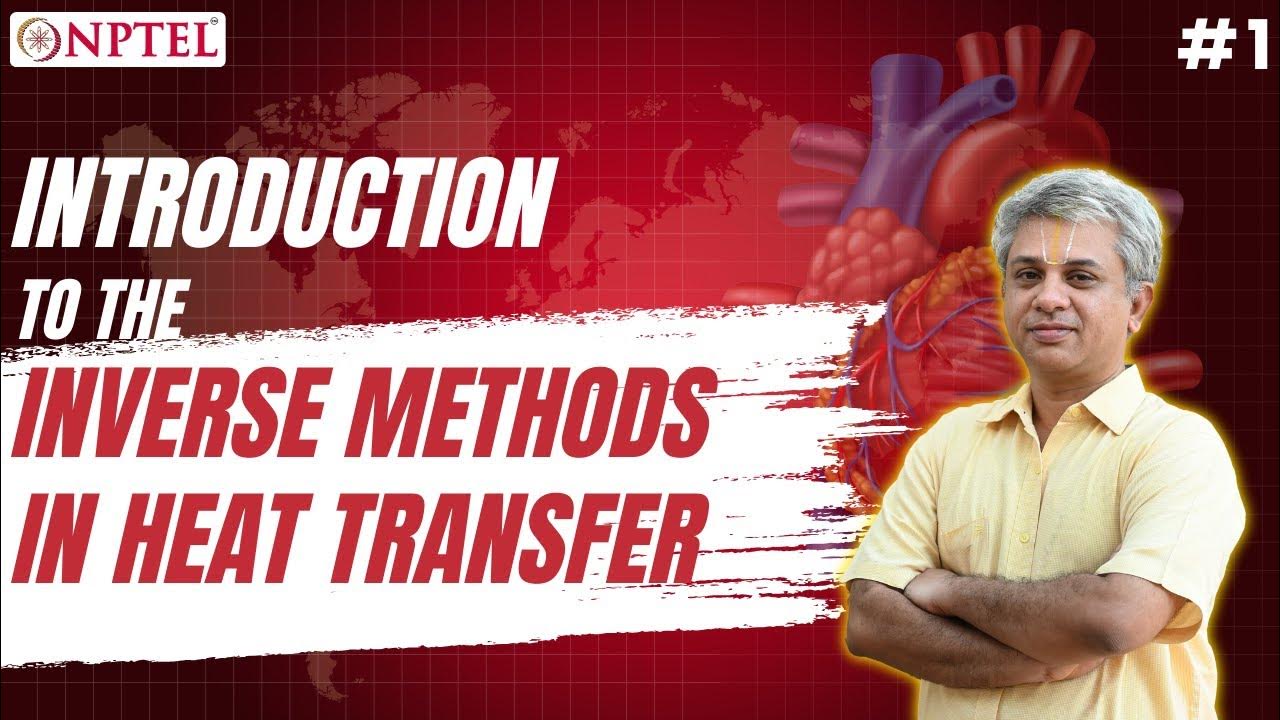 Introduction to the Inverse Methods in Heat Transfer Course - YouTube