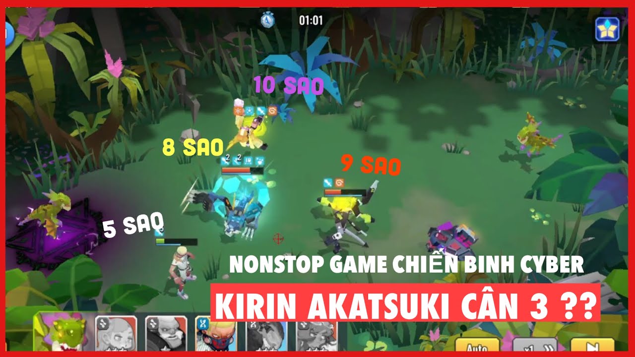 NONSTOP GAME CHIẾN BINH CYBER #29 - KIRIN AKATSUKI SỨC MẠNH KHỦNG KHIẾP ...