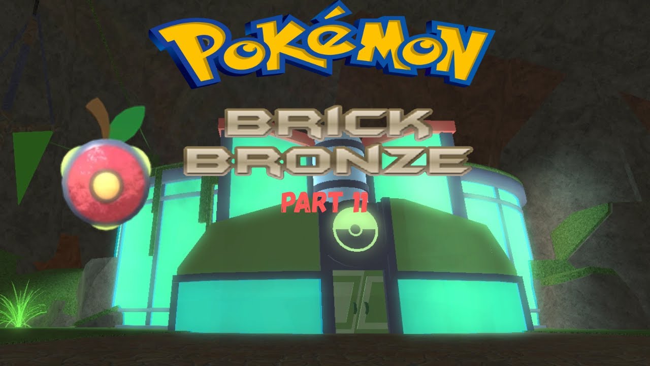 Pokemon Brick Bronze - Part 11 Walkthrough - Roblox - YouTube