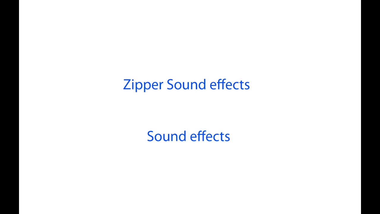 Zipper sound effects HQ. - YouTube