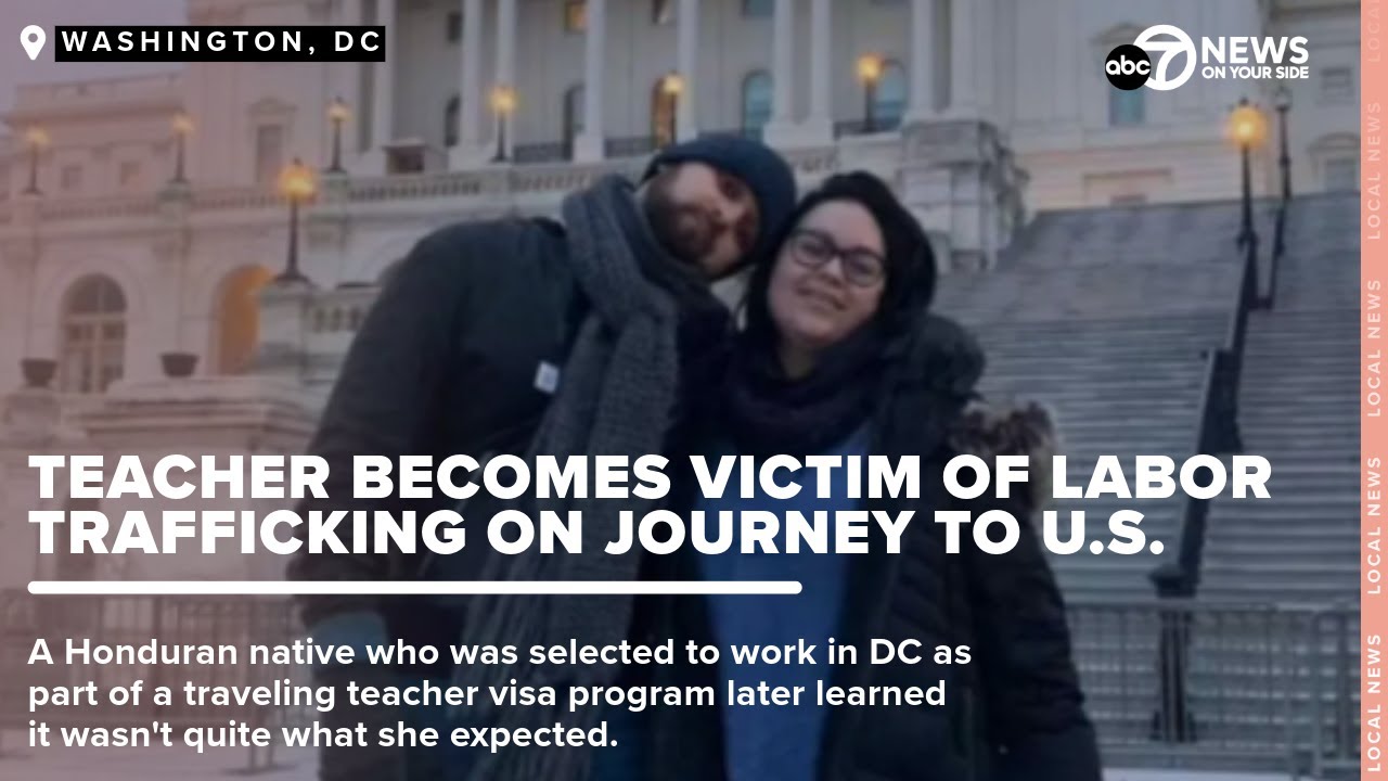 DC Teacher Caught In Labor Trafficking On Journey to U.S. - YouTube