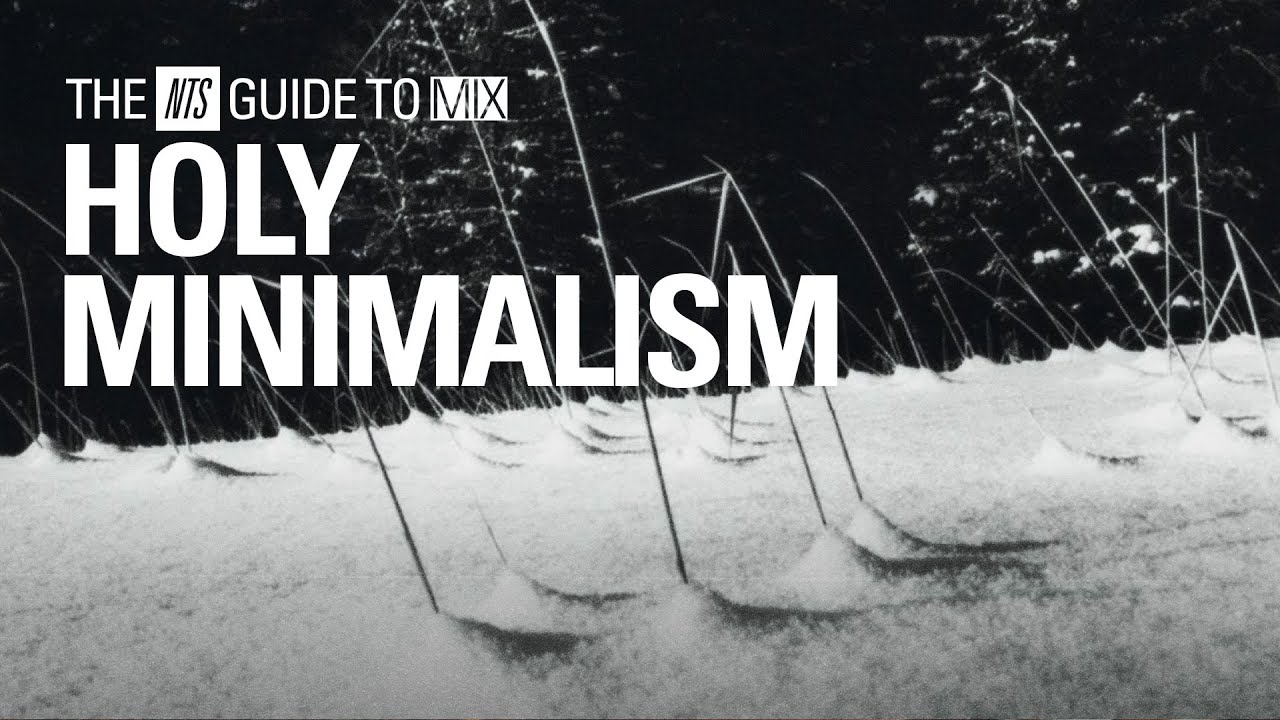 Holy Minimalism Mix: Arvo Pärt, Henryk Górecki, John Tavener【 THE NTS ...
