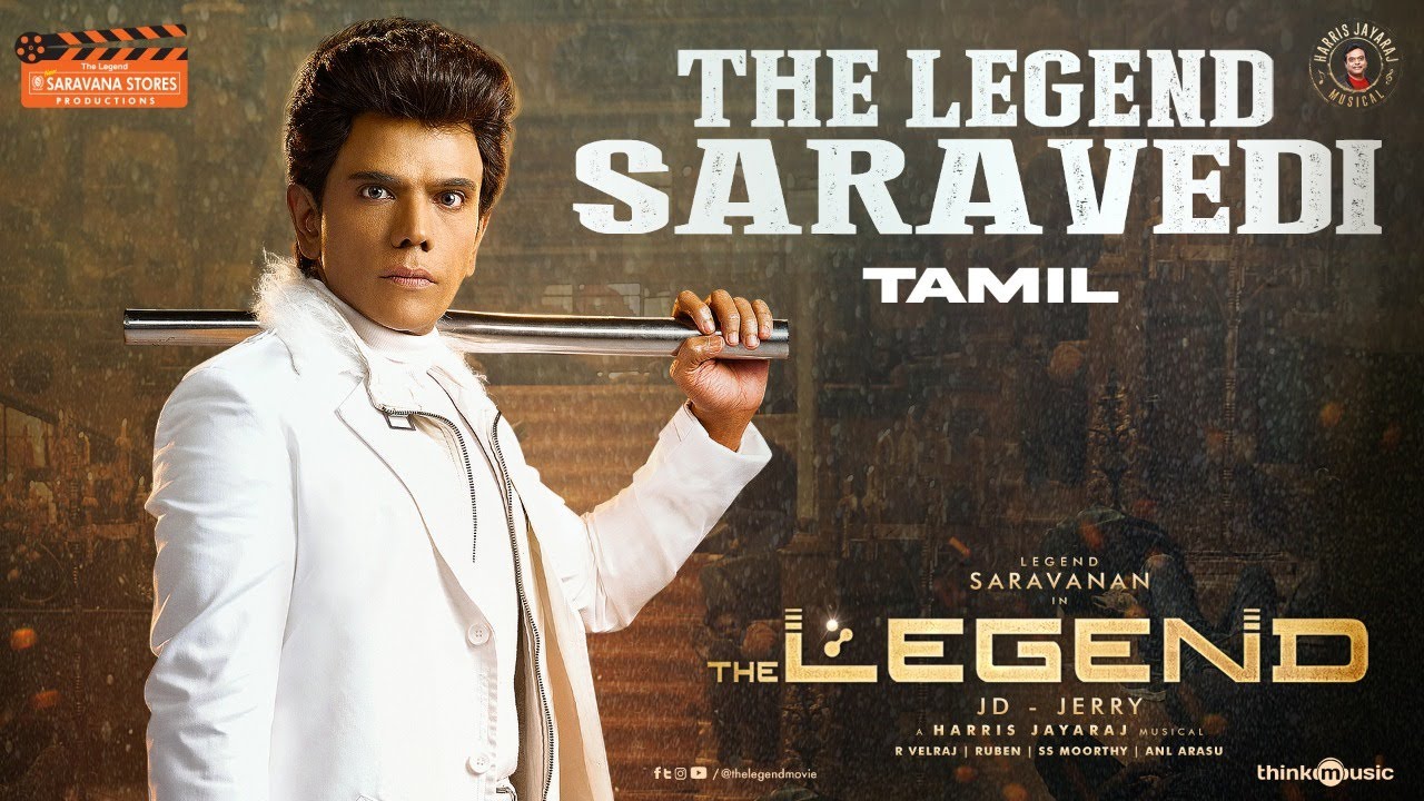 The Legend Saravedi (Tamil) | The Legend | Legend Saravanan | Harris ...