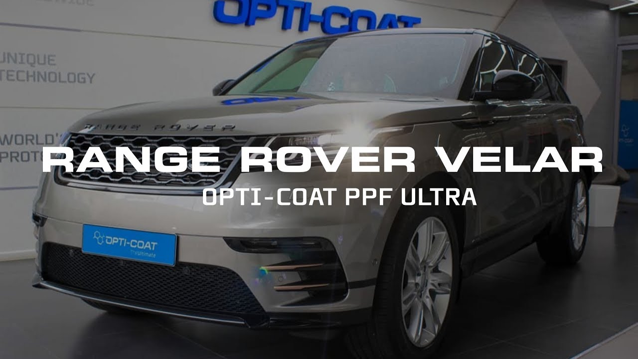 Range Rover Velar now protected with Opti-Coat Self-Healing PPF Ultra ...