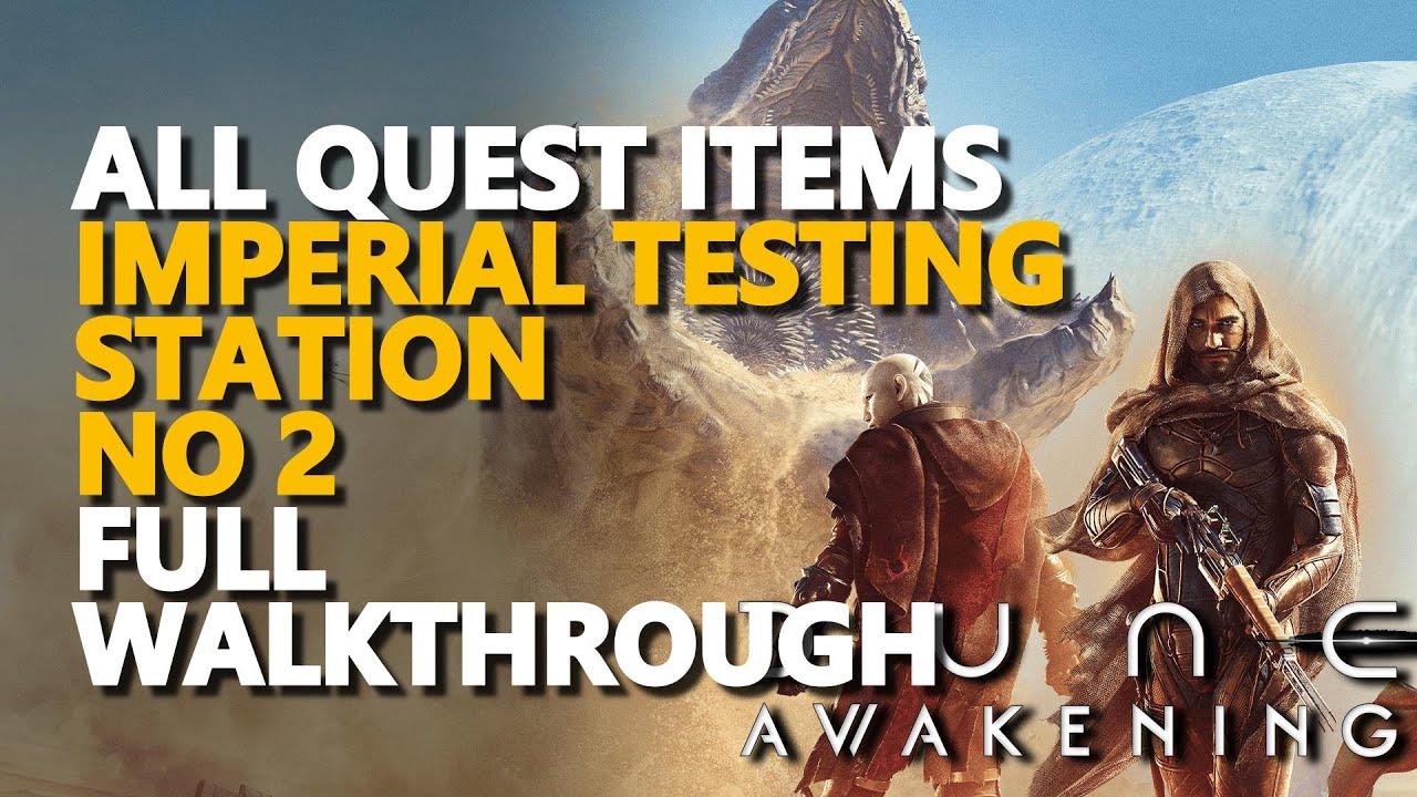 Imperial Testing Station No 2 FULL WALKTHROUGH Dune Awakening - YouTube