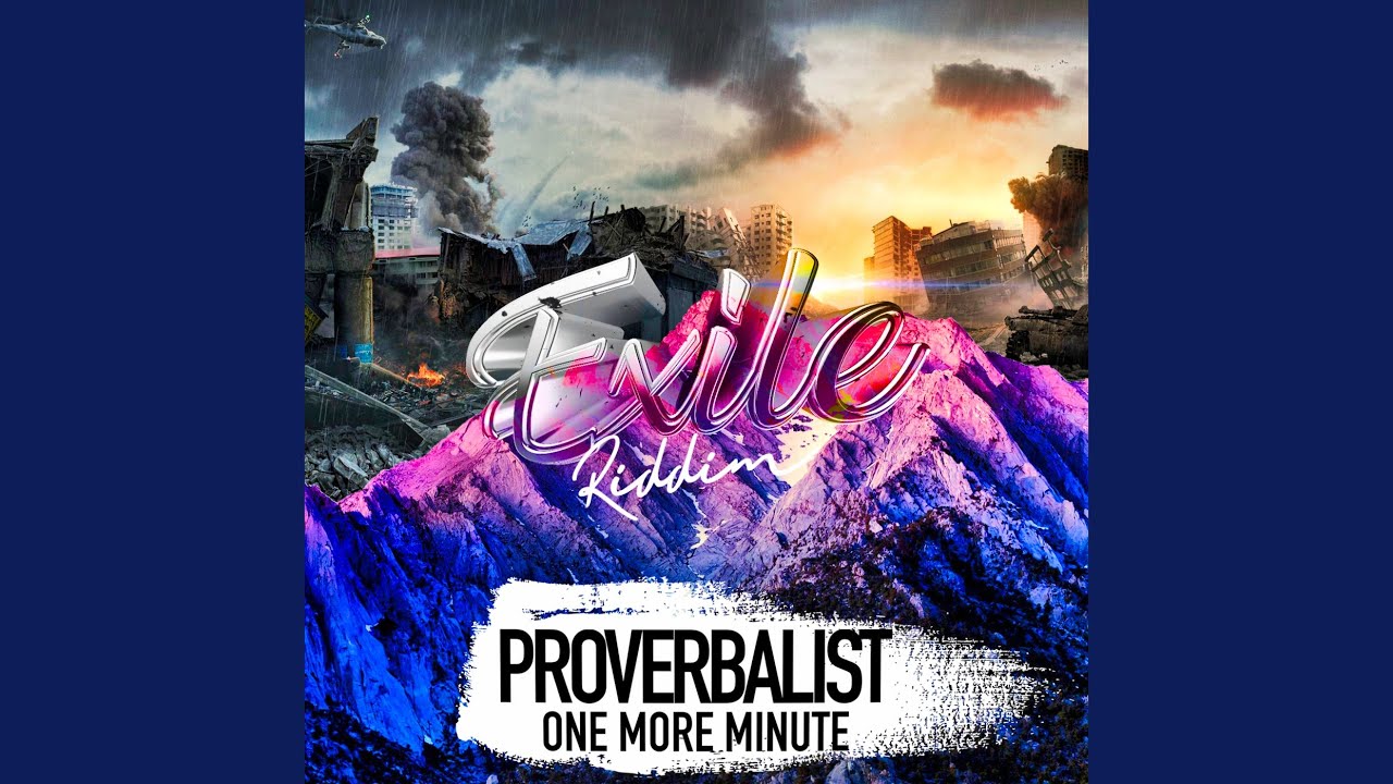 One More Minute Exile Riddim YouTube one-more-minute-exile-riddim-youtube