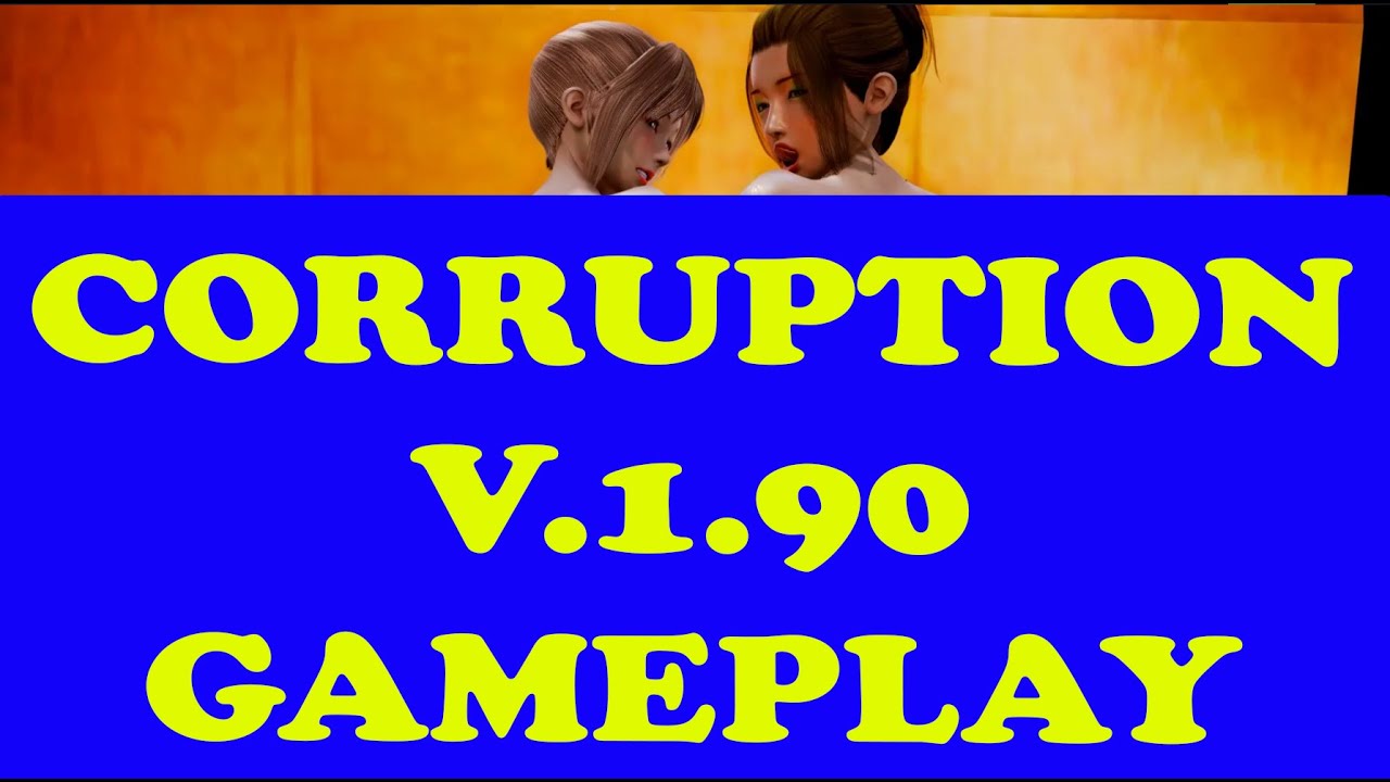 CORRUPTION V1.90 GAMEPLAY - YouTube