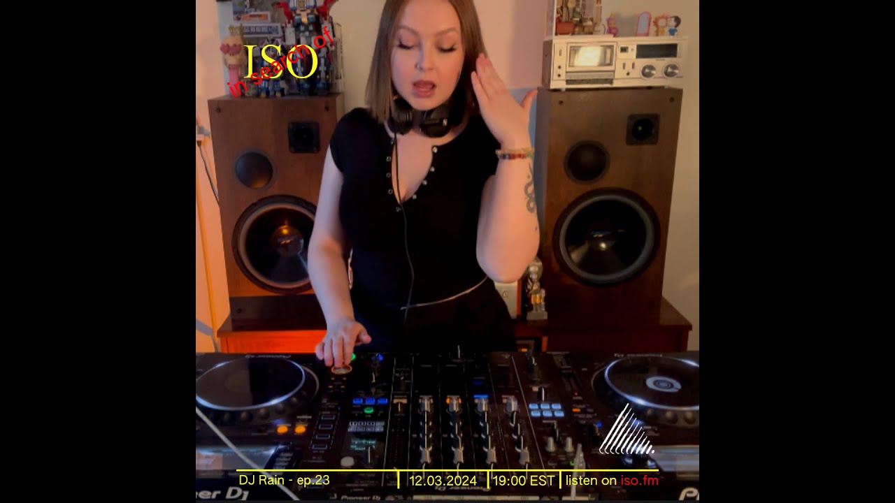DJ Rain | ISO Radio - December 3 2024 - YouTube