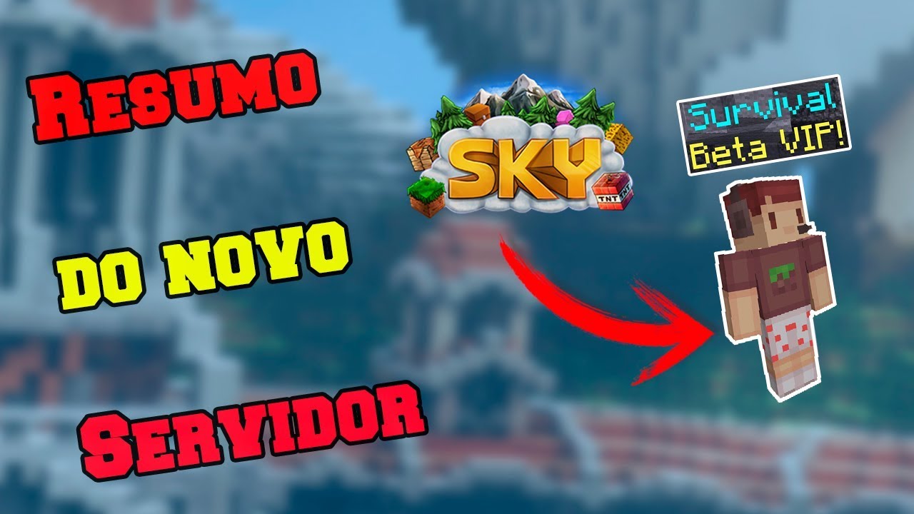 TUDO DO NOVO SERVIDOR DA REDE SKY! MINECRAFT DROPS - YouTube