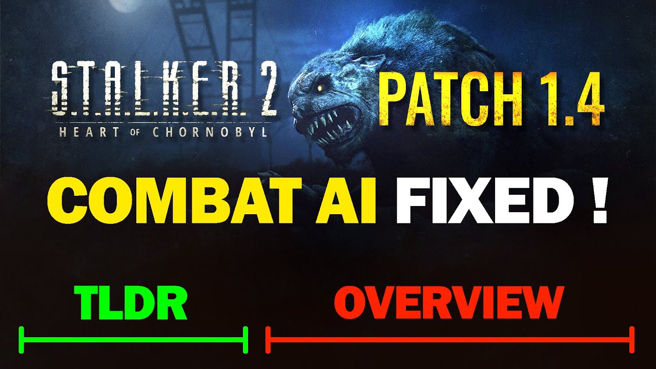 STALKER 2 Patch 1.4 TLDR Combat Showcase and Performance + Patch Notes ...