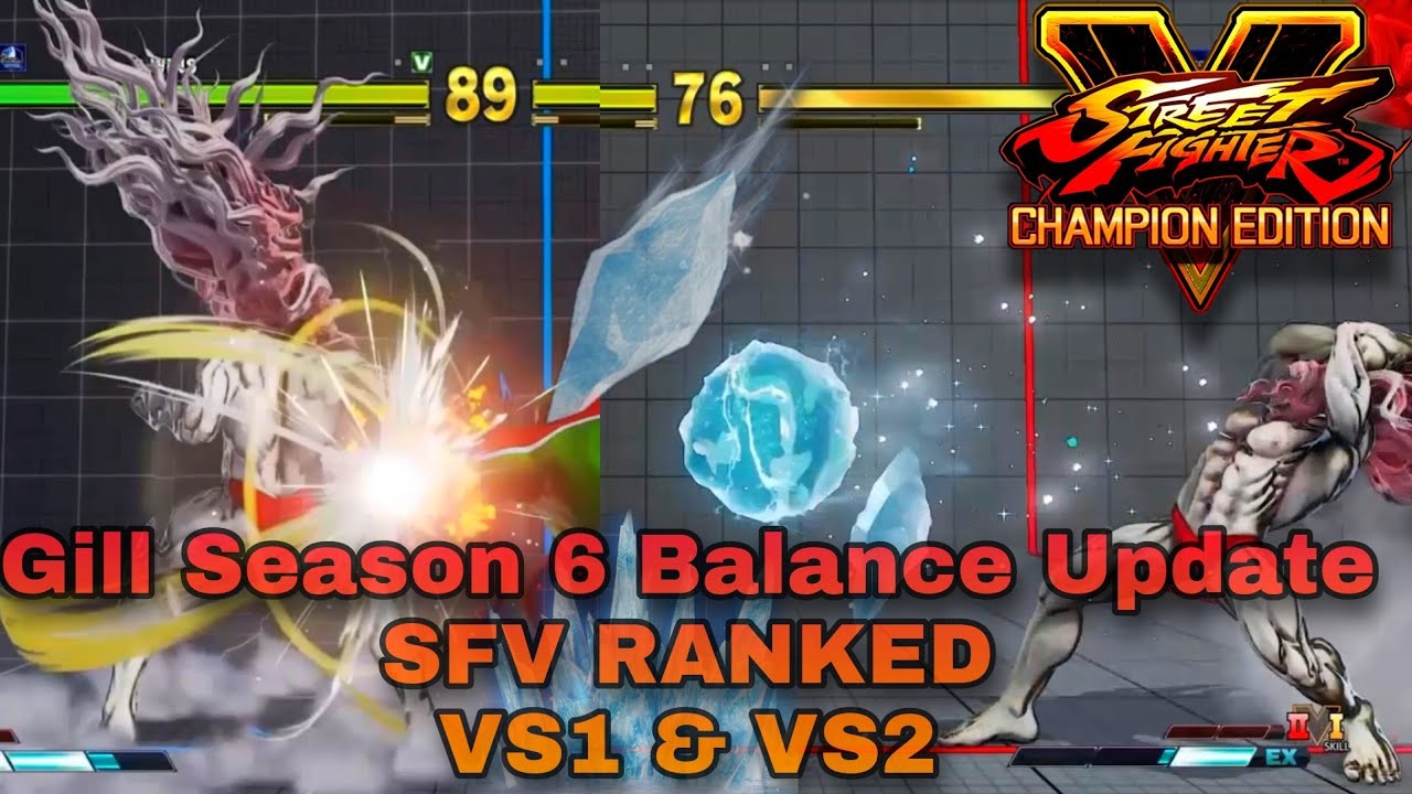 SFV Gill New Balance Update Ranked Match Compilation - YouTube