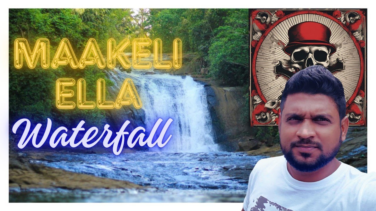 මාකෙලි ඇල්ල භයානක ඇයි? #waterfall #srilanka #travel - YouTube