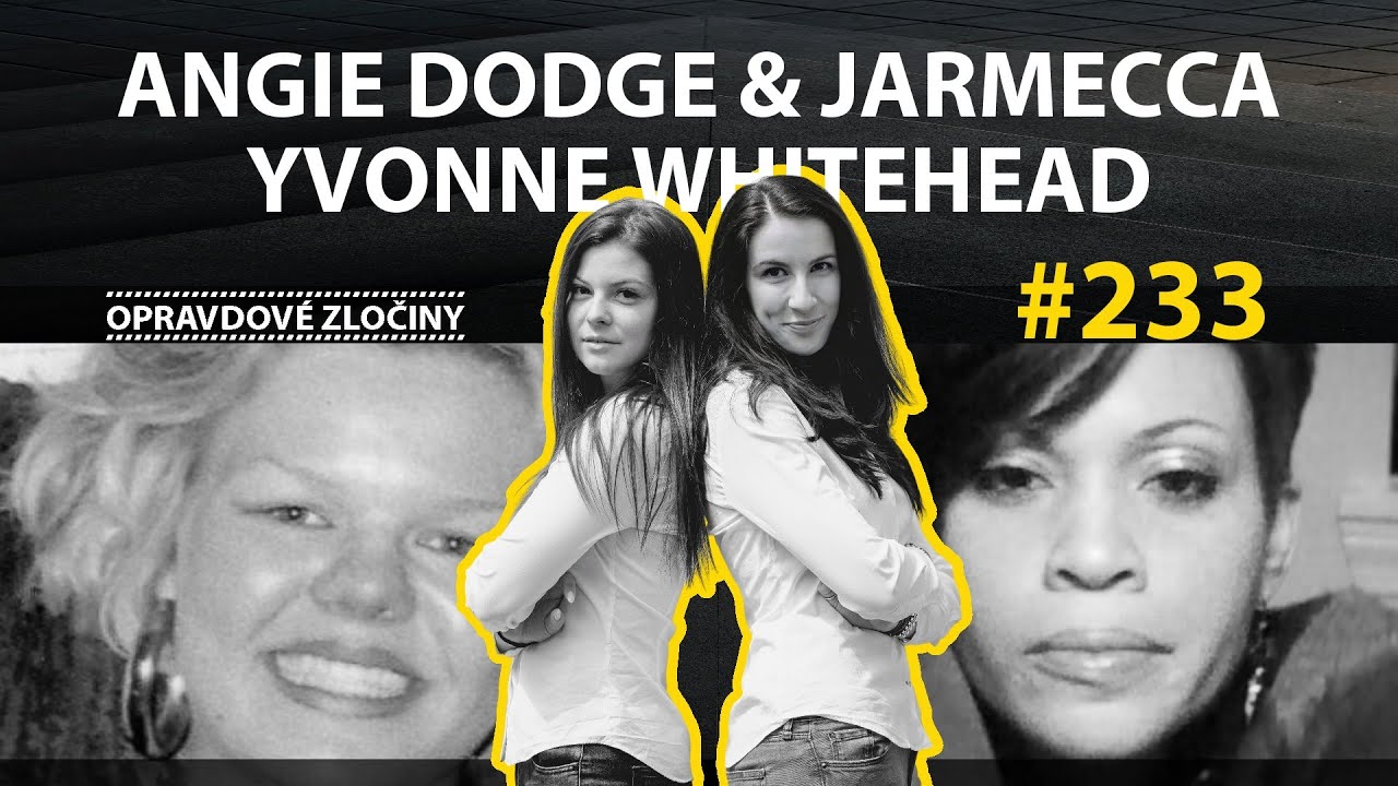 #233 - Angie Dodge & Jarmecca Yvonne Whitehead - YouTube