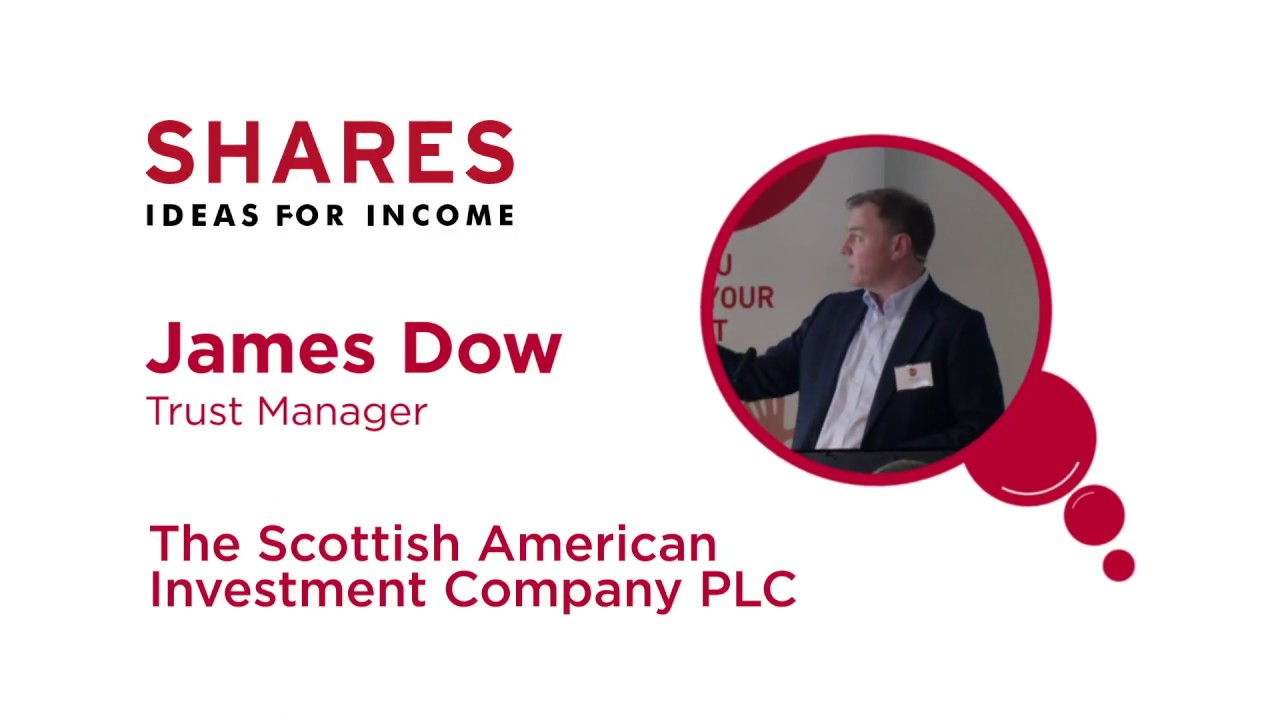 James Dow, Fund Manager - SAINTS Scottish American Investment Company ...