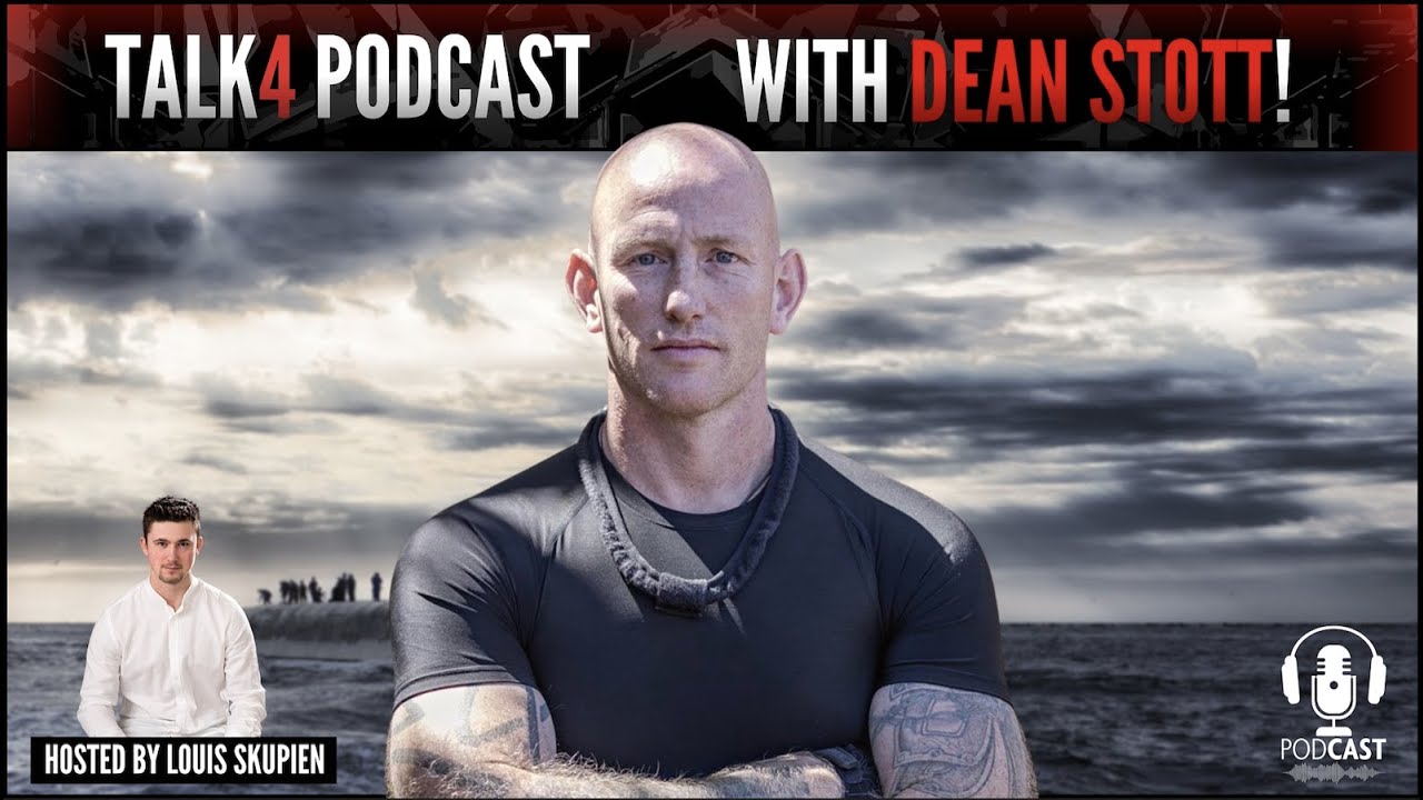 Dean Stott - Former SBS Tier 1 Operator | Talk4 Podcast #49 - by Louis ...