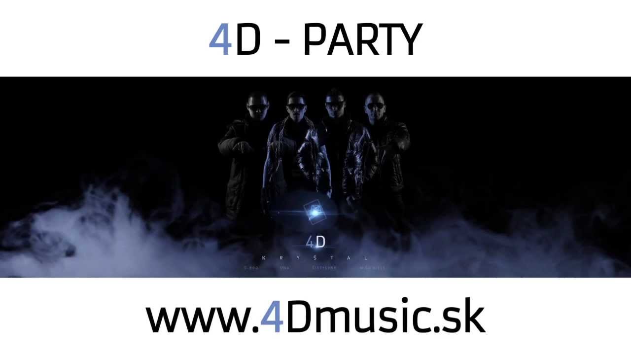 4D - Party - YouTube