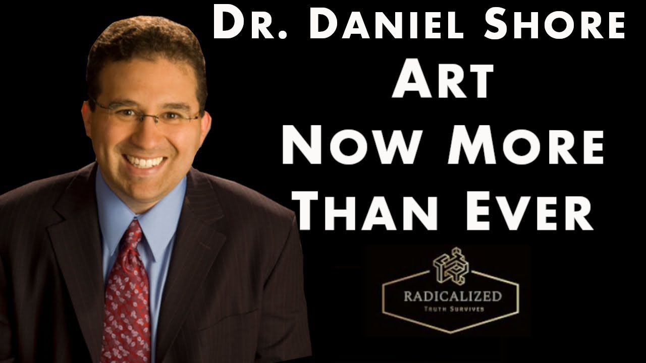 Episode 131: Art Now More Than Ever with Professor Daniel Shore - YouTube
