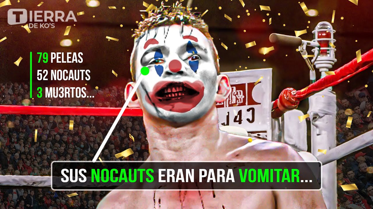 Un Put** Enfermo... El Payaso Boxeador De Circo Más Loco Que Se ...