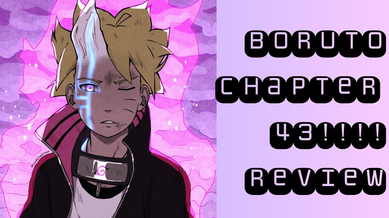 Boruto Manga Chapter 43 Review | Anime with Izzzo! - YouTube