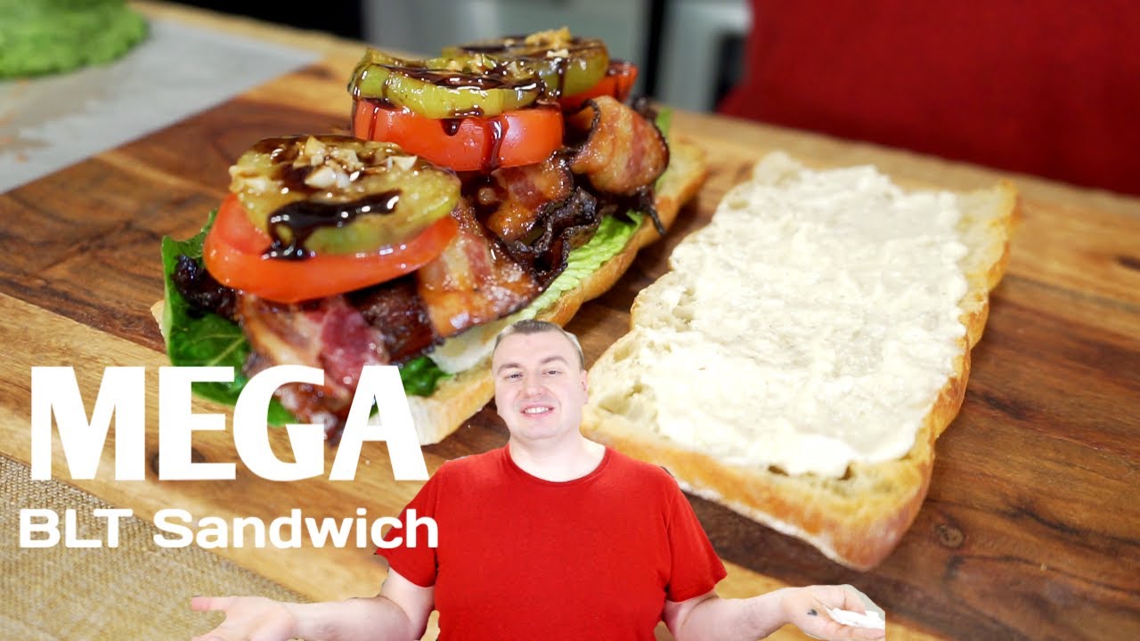 Mega BLT Sandwich 2020 | Easy Recipe - YouTube