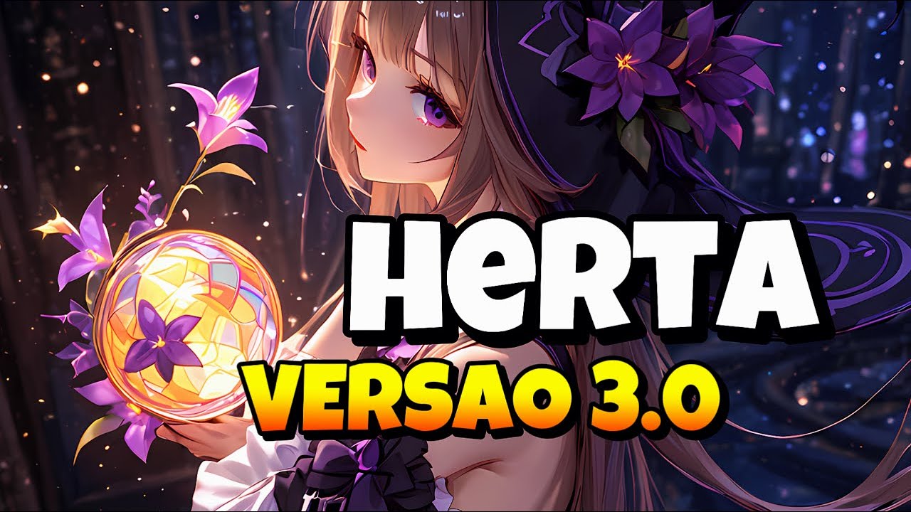 [ATUALIZAÇÃO] THE HERTA MUDANÇAS DO KIT V3 - HONKAI STAR RAIL - YouTube