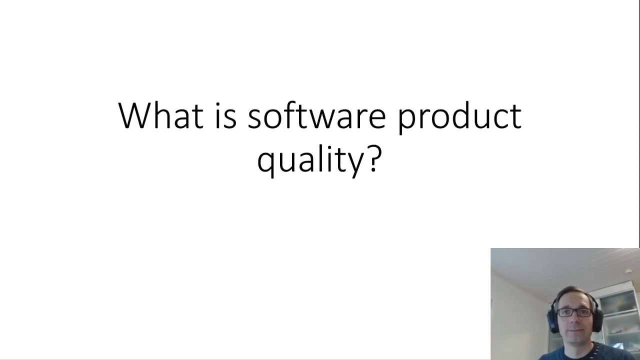 Lecture 1-3 What is software product quality? - YouTube