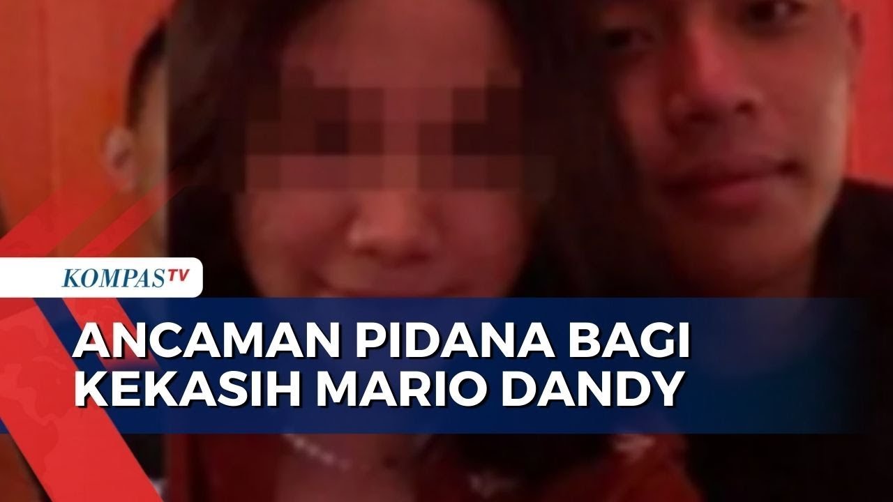 Ancaman Pidana Bagi Kekasih Mario Dandy, Pasca polisi menaikkan status ...