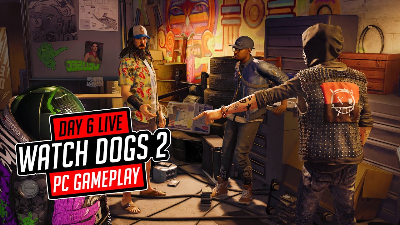 Watch Dogs 2 PC Gameplay Live - YouTube