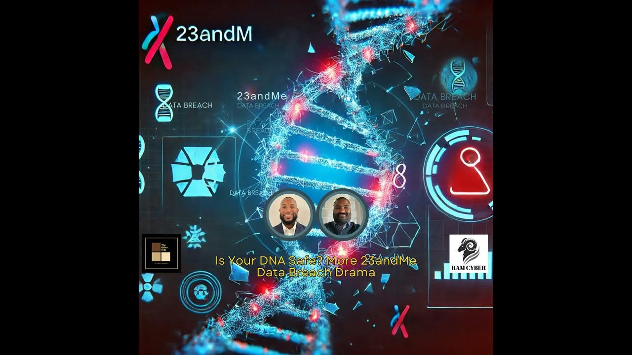 Is Your DNA Safe? More 23andMe Data Breach Drama - YouTube
