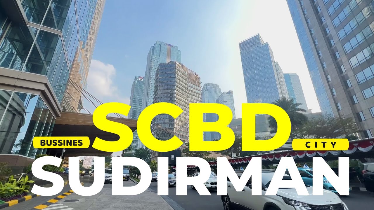 Indonesia Sudah Seperti Negara Maju, Kawasan SCBD Sudirman, Center Bussines Of Jakarta City ...