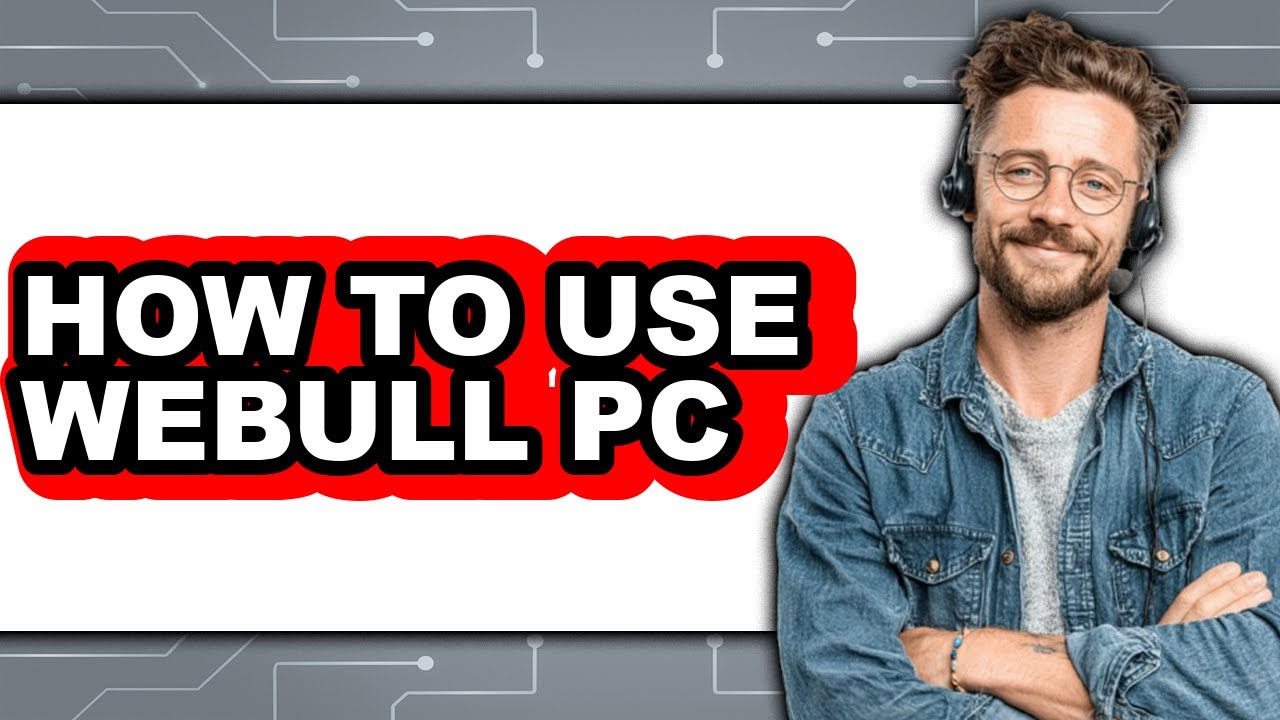 How To Use Webull PC - Full Guide - YouTube