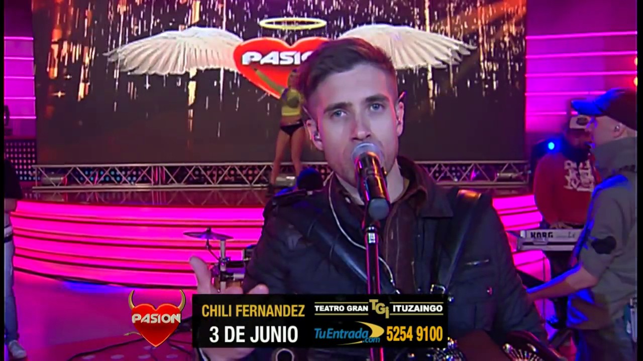 Chili Fernandez en vivo en Pasion de Sábado 20/05/2017 parte 1 - YouTube