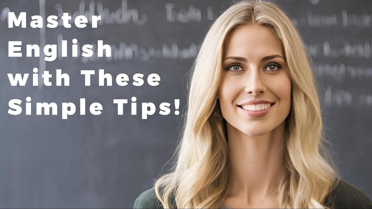 Master English with These Simple Tips! - YouTube